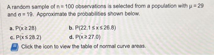 Solved A random sample of n=100 observations is selected | Chegg.com