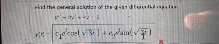 Solved Find the general solution of the given differential | Chegg.com