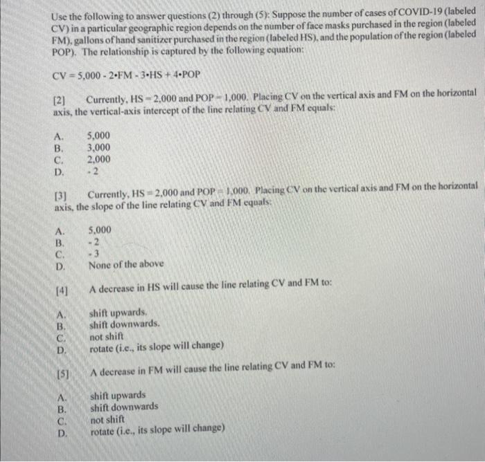Solved Use the following to answer questions (2) through | Chegg.com