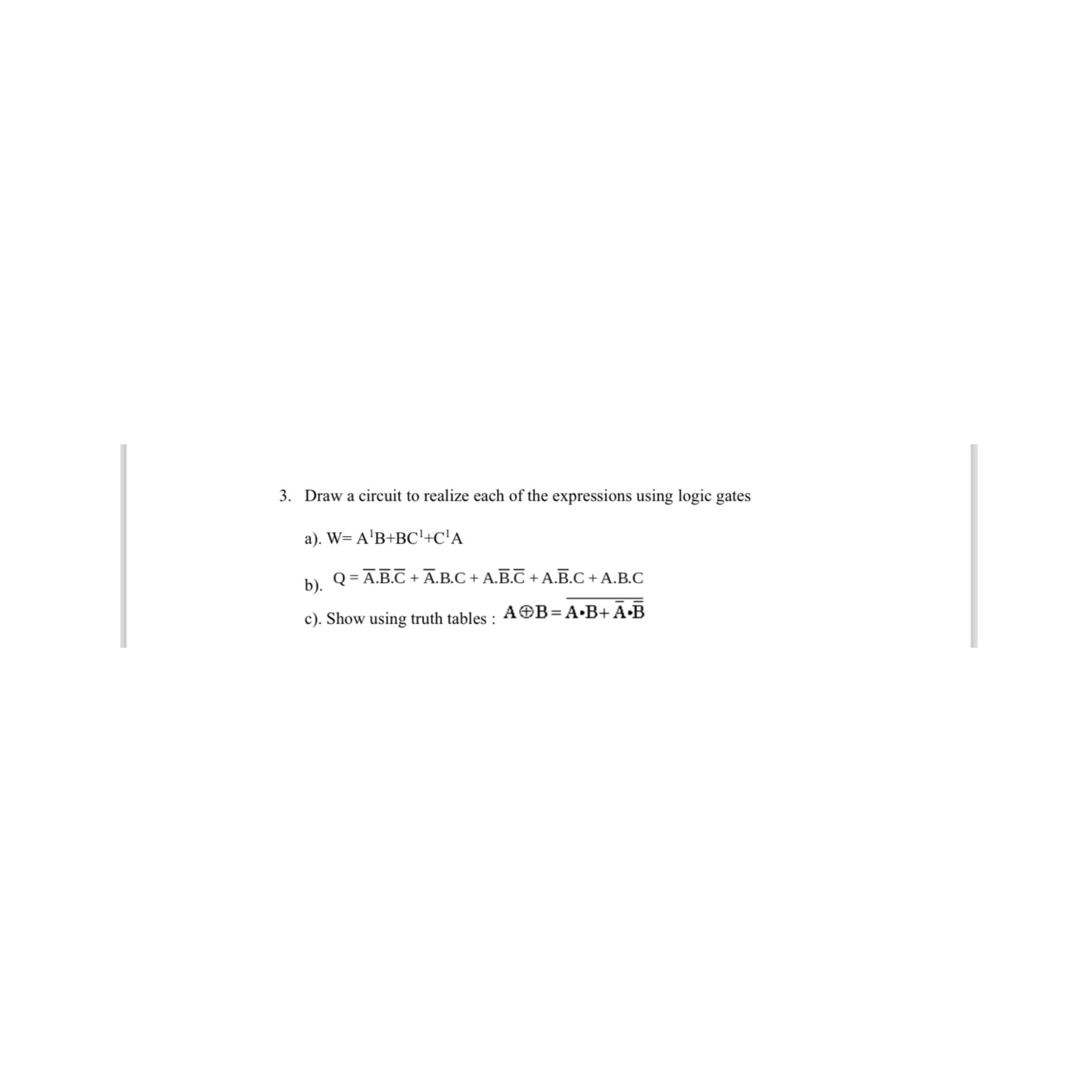 Draw Logic Diagrams Of The Circuits That Implement Following Draw Logic Diagrams Of The Circuits That Implement Following