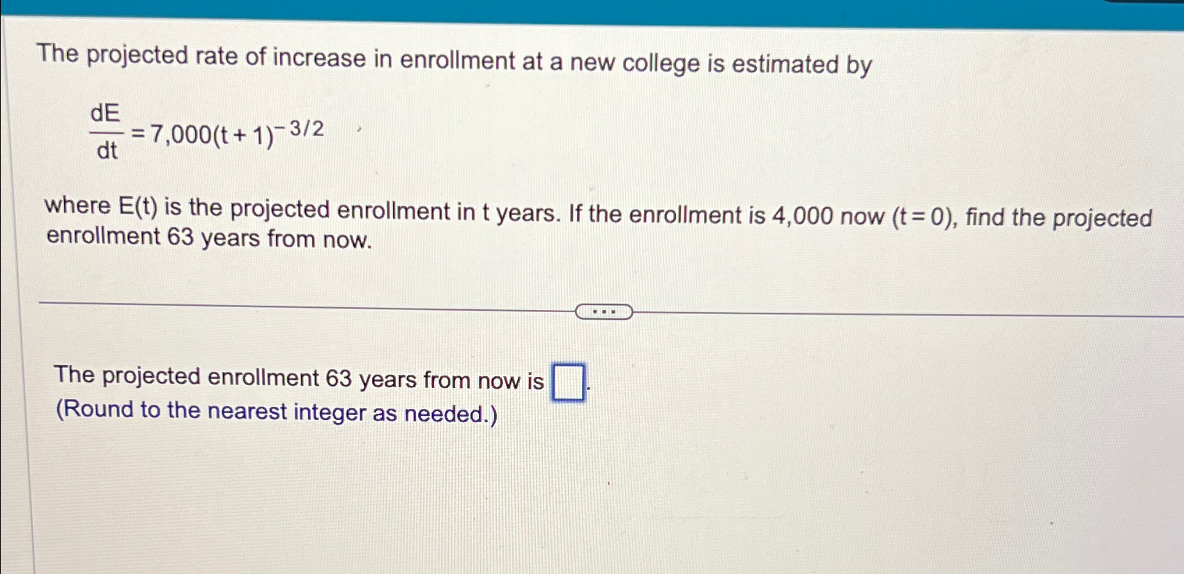 Solved The projected rate of increase in enrollment at a new | Chegg.com