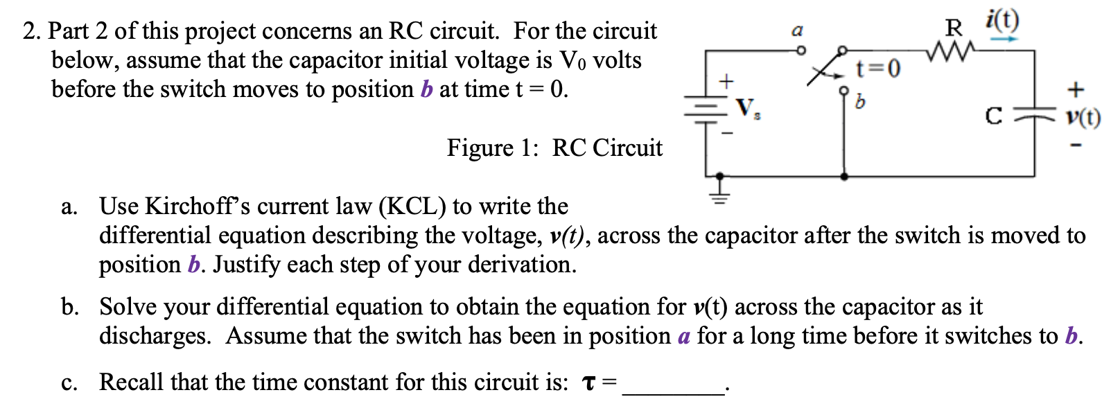 Solved Part 2 ﻿of this project concerns an RC ﻿circuit. For | Chegg.com