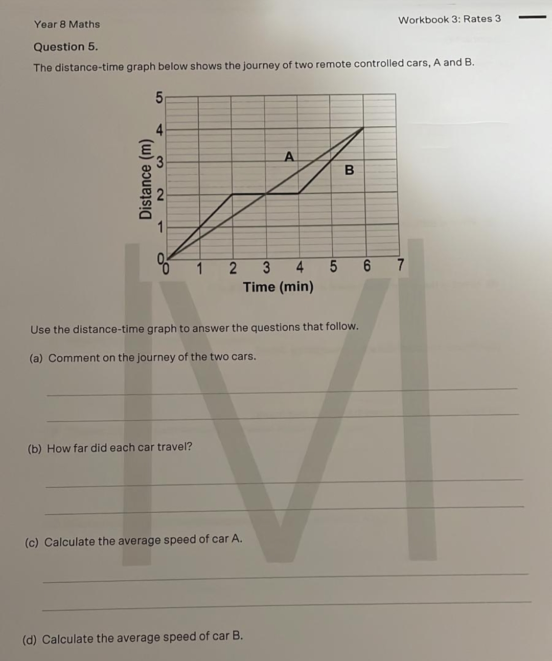 Solved Year 8 ﻿MathsWorkbook 3: Rates 3Question 5.The | Chegg.com
