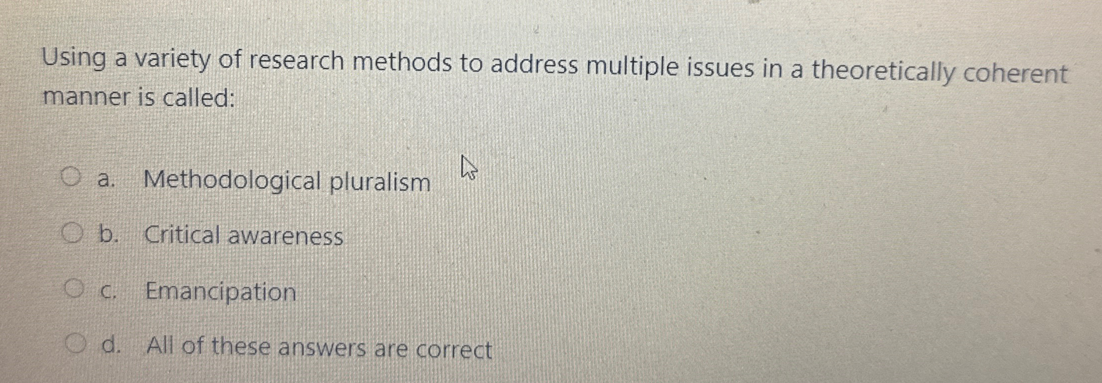 Solved Using a variety of research methods to address | Chegg.com