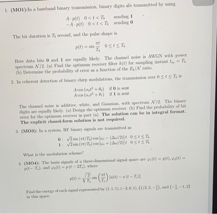 1. (MO1): In a baseband binary transmission, binary | Chegg.com