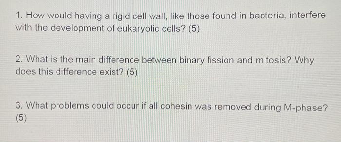 Solved 1. How would having a rigid cell wall, like those | Chegg.com