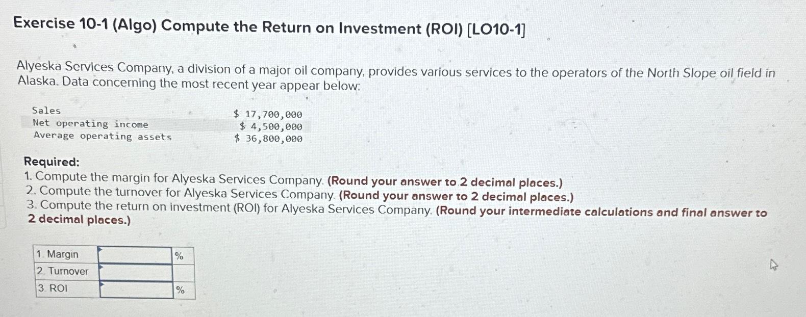 Solved Exercise 10-1 (Algo) ﻿Compute the Return on | Chegg.com