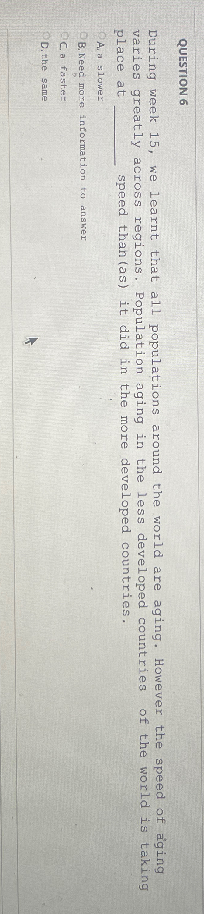 Solved QUESTION 6During week 15, ﻿we learnt that all | Chegg.com