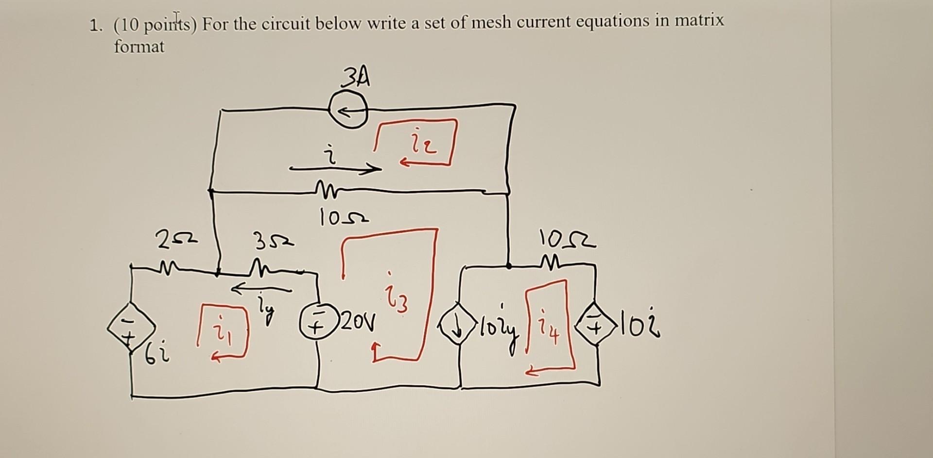Solved 1. (10 points) For the circuit below write a set of | Chegg.com