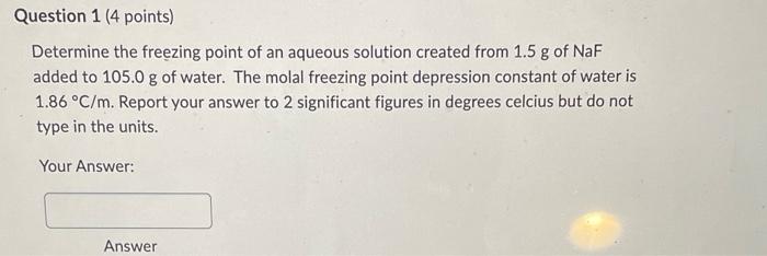 Solved Determine the freęzing point of an aqueous solution | Chegg.com