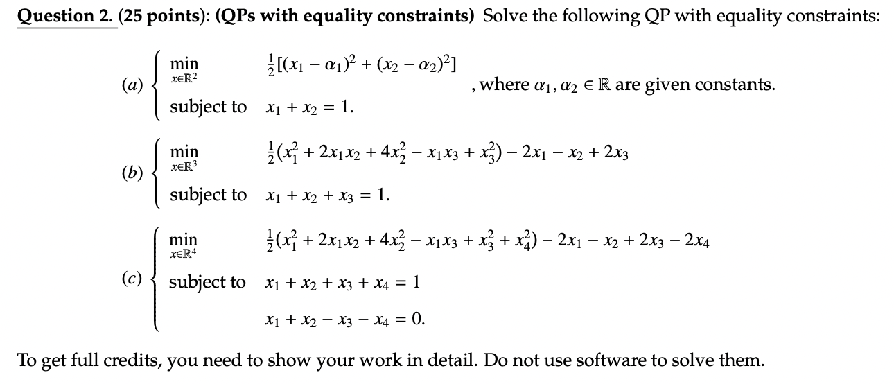 Solved Question 2. (25 ﻿points): (QPs ﻿with equality | Chegg.com