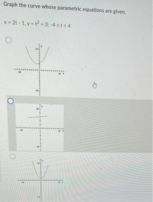 Solved Graph the curve whose parametric equations are given. | Chegg.com
