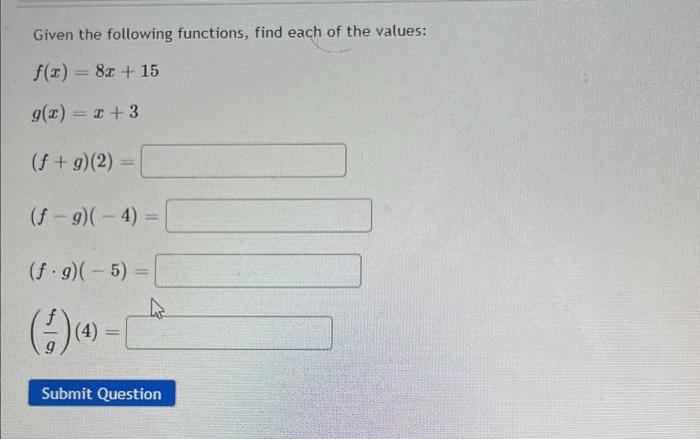 Solved Given the following functions, find each of the | Chegg.com