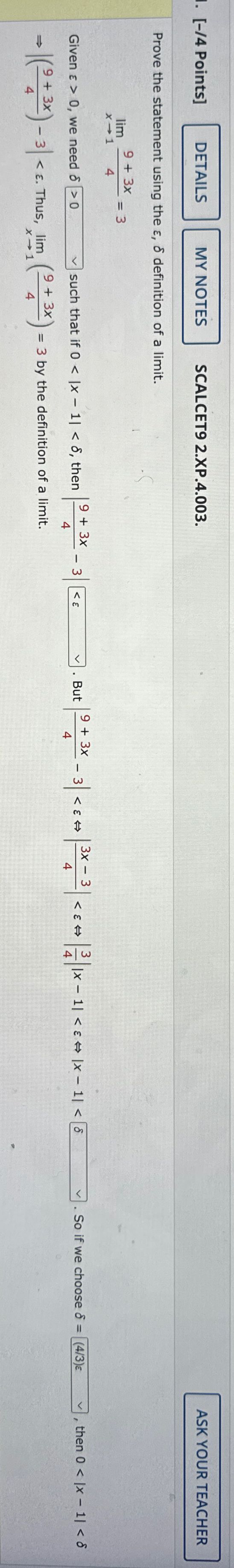 Solved [-/4 ﻿Points]SCALCET9 2.XP.4.003.Prove the statement | Chegg.com