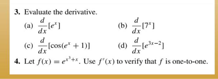 Solved 3. Evaluate the derivative. (a) dxd[ex] (b) dxd[7x] | Chegg.com