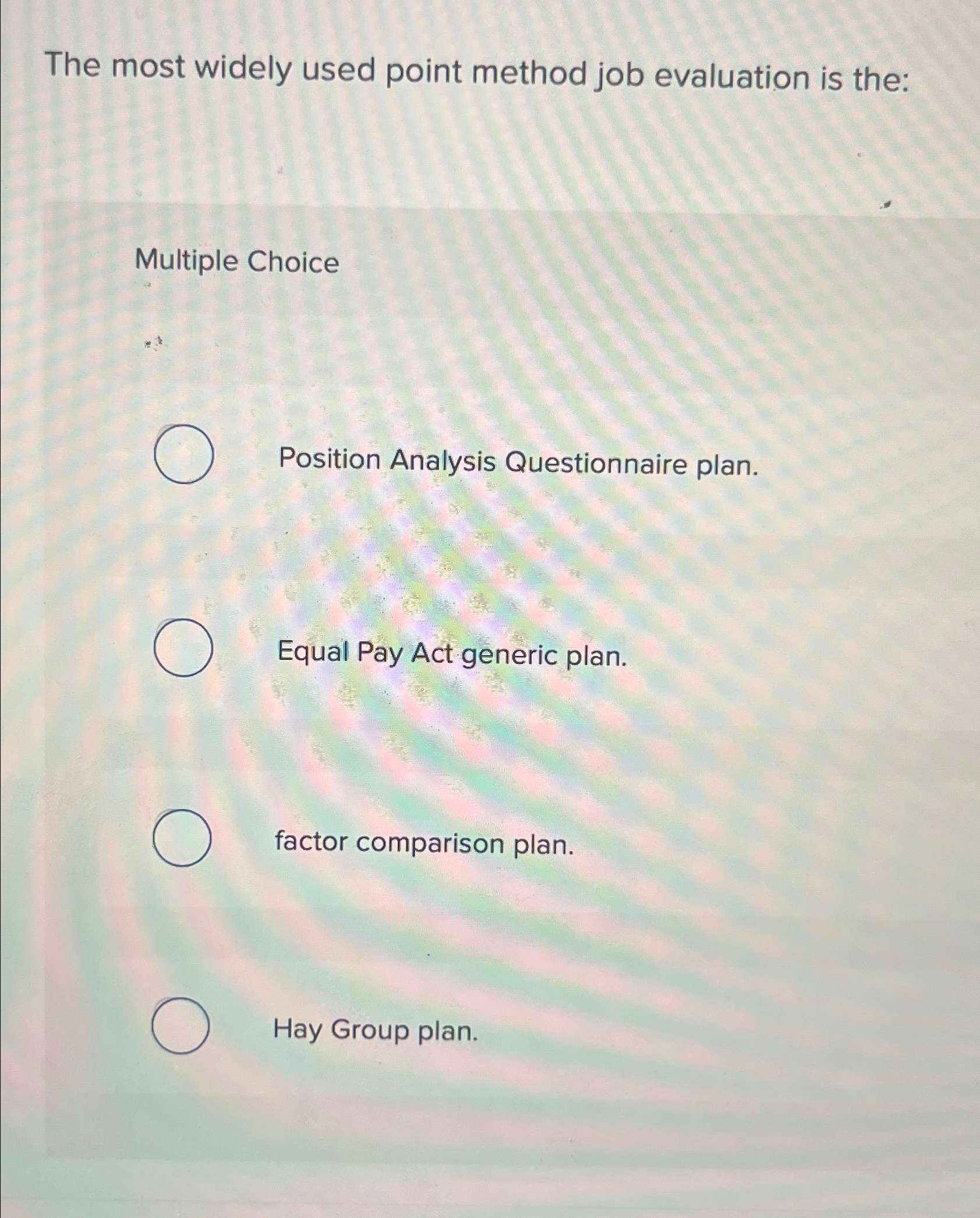Solved The most widely used point method job evaluation is | Chegg.com