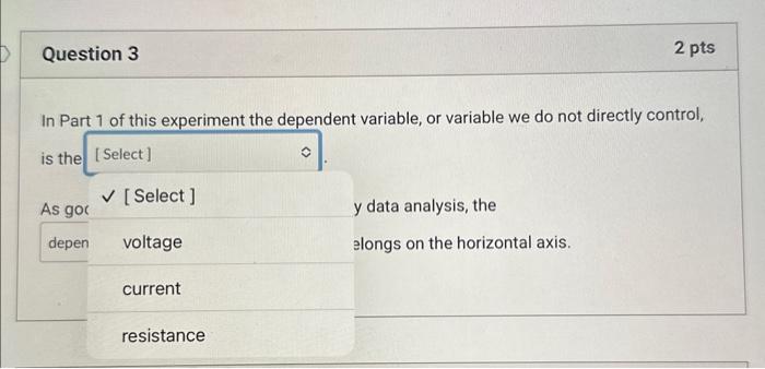 Solved In Part 1 of this experiment the dependent variable, | Chegg.com