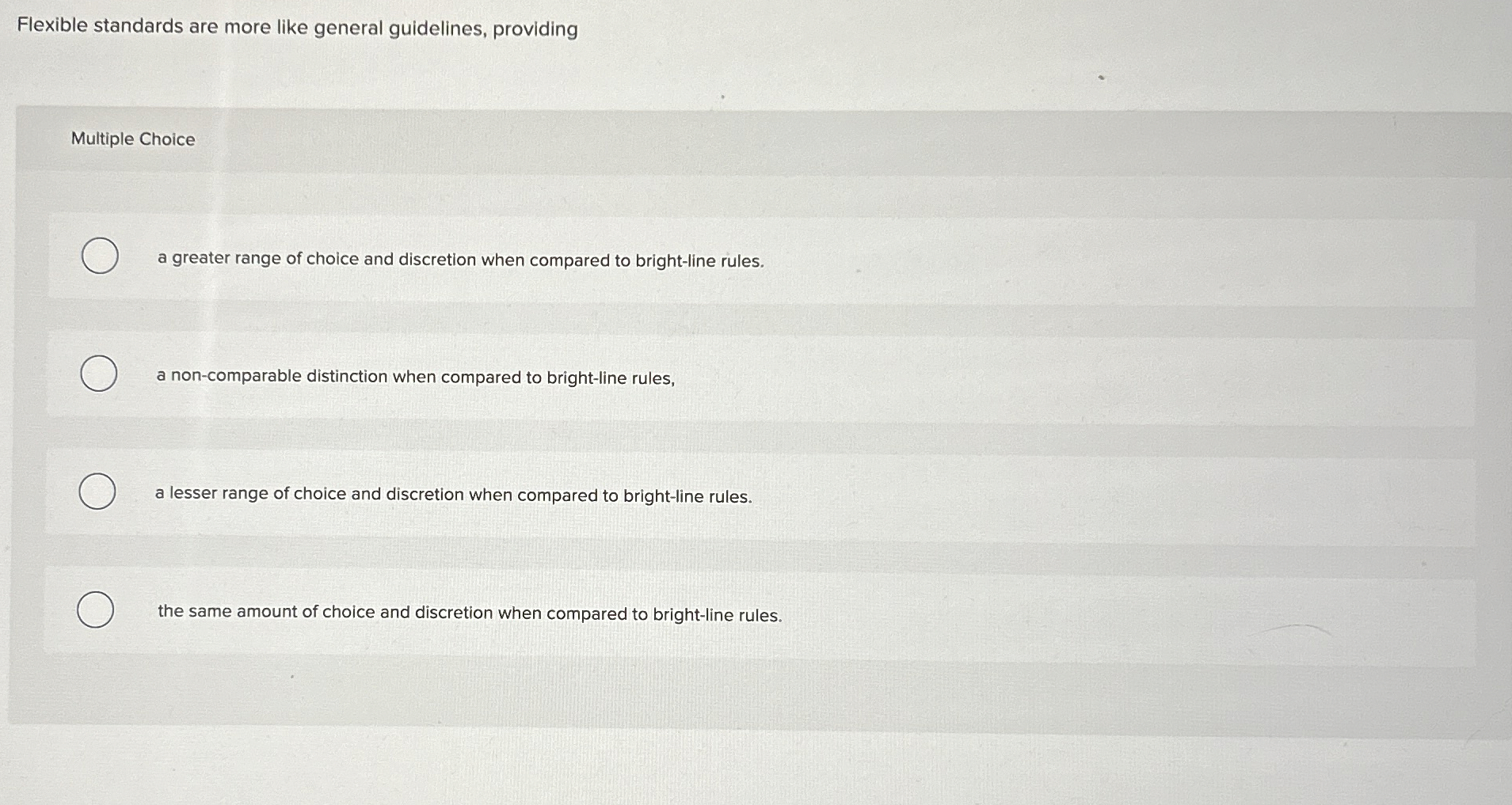 Solved Flexible standards are more like general guidelines, | Chegg.com