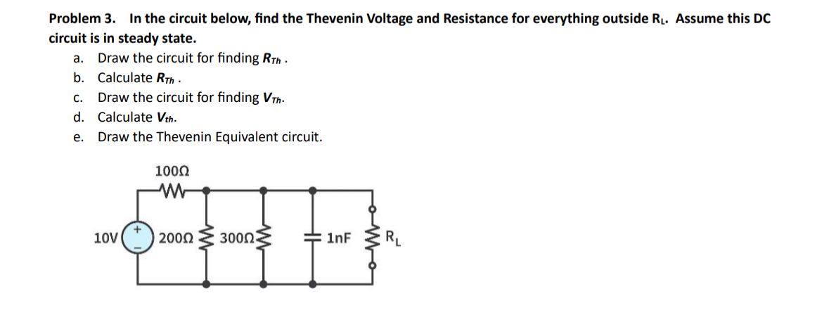 Solved Problem 3. ﻿In the circuit below, find the Thevenin | Chegg.com