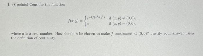 Solved 1. (8 points) Consider the function | Chegg.com