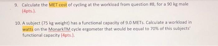 Solved 7. A subject has a functional capacity of 5.4 METS. | Chegg.com