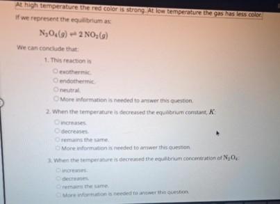 Solved NO2 ﻿reddish brown gas and N2O4 ﻿is colorlessAt high | Chegg.com
