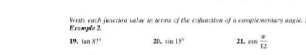 Solved Write each function value in terms of the cofunction | Chegg.com
