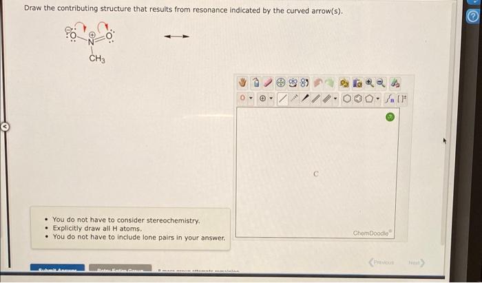 Solved Draw the contributing structure that results from | Chegg.com