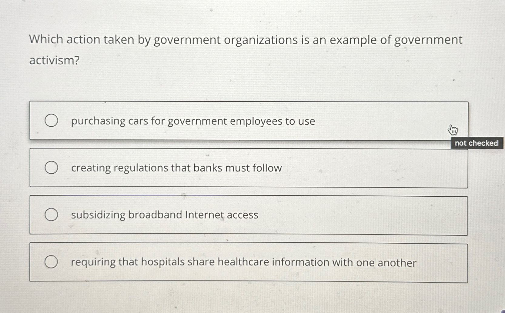 Solved Which action taken by government organizations is an | Chegg.com