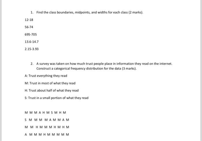 Solved 1. Find the class boundaries, midpoints, and widths | Chegg.com