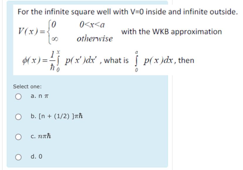 Solved For the infinite square well with V=0 ﻿inside and | Chegg.com