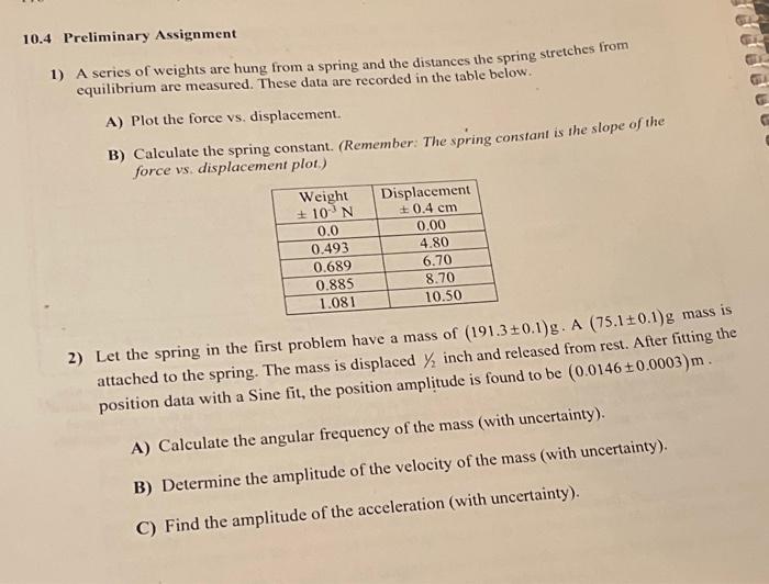 10.4 Preliminary Assignment 1) A series of weights | Chegg.com
