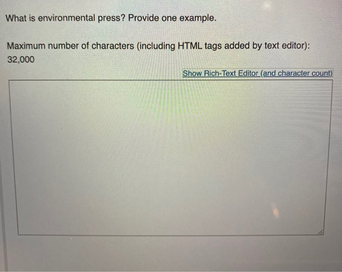 What is environmental press? Provide one example. | Chegg.com