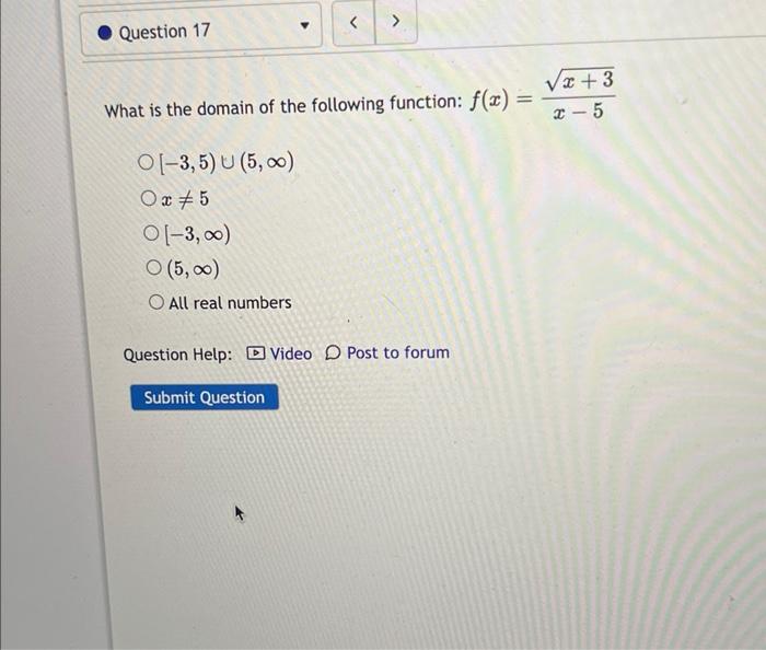 Solved What is the domain of the following function: | Chegg.com