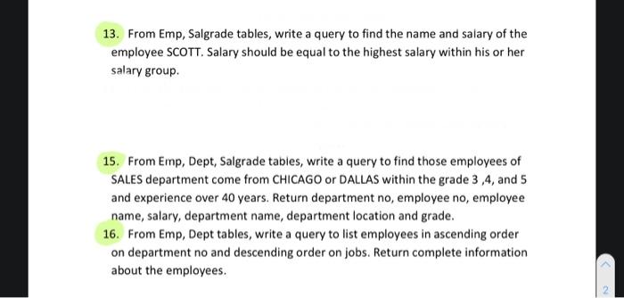 13. From Emp, Salgrade tables, write a query to find | Chegg.com