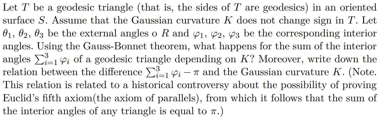 Solved Let T ﻿be a geodesic triangle (that is, ﻿the sides of | Chegg.com