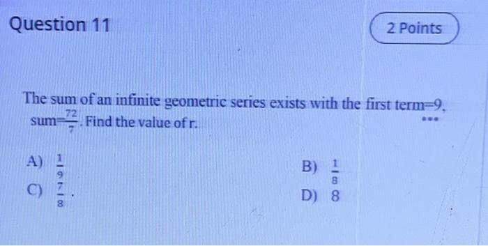 Solved The Sum Of An Infinite Geometric Series Exists With