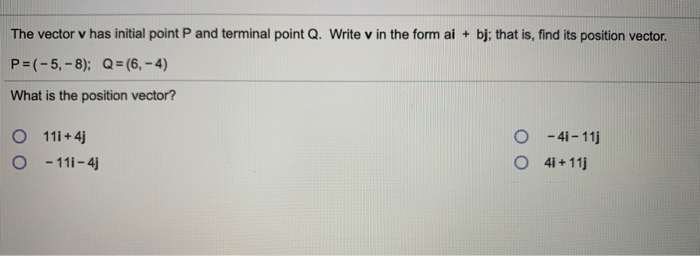 Solved The vector v has initial point P and terminal point | Chegg.com