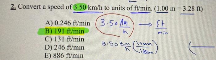 Solved 2. Convert a speed of 3.50 km/h to units of | Chegg.com
