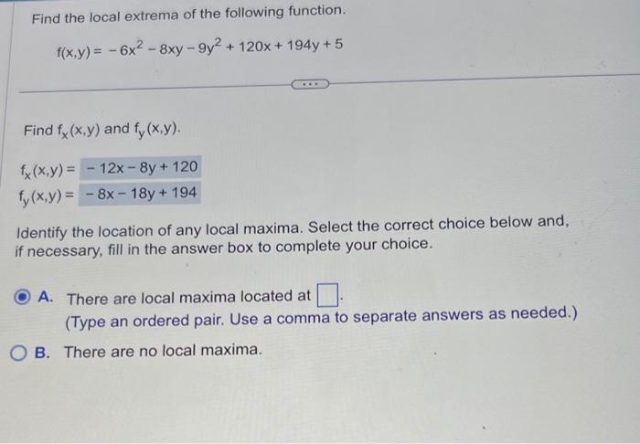 Solved Find the local extrema of the following function. | Chegg.com