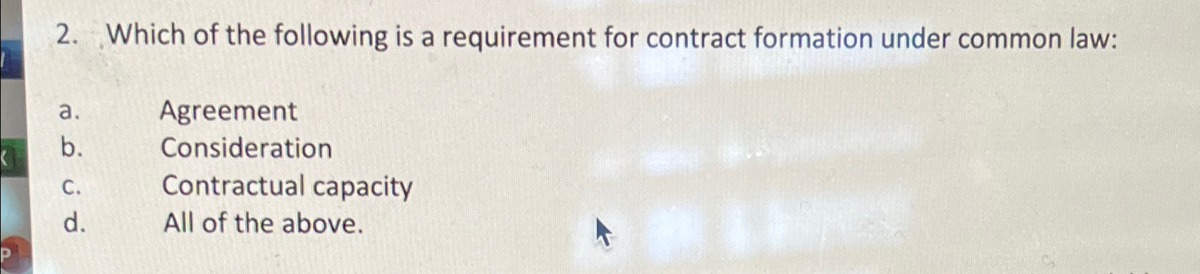 Solved Which of the following is a requirement for contract | Chegg.com