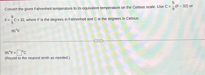 Solved Convert the given Fahrenheit temperature to its | Chegg.com