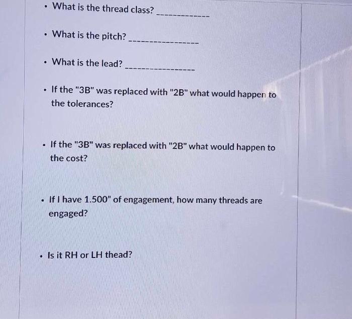 Solved 1. Your drawing has the following thread callout: | Chegg.com
