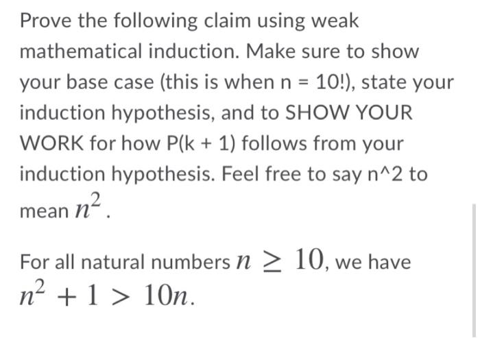 Solved Prove the following claim using weak mathematical | Chegg.com