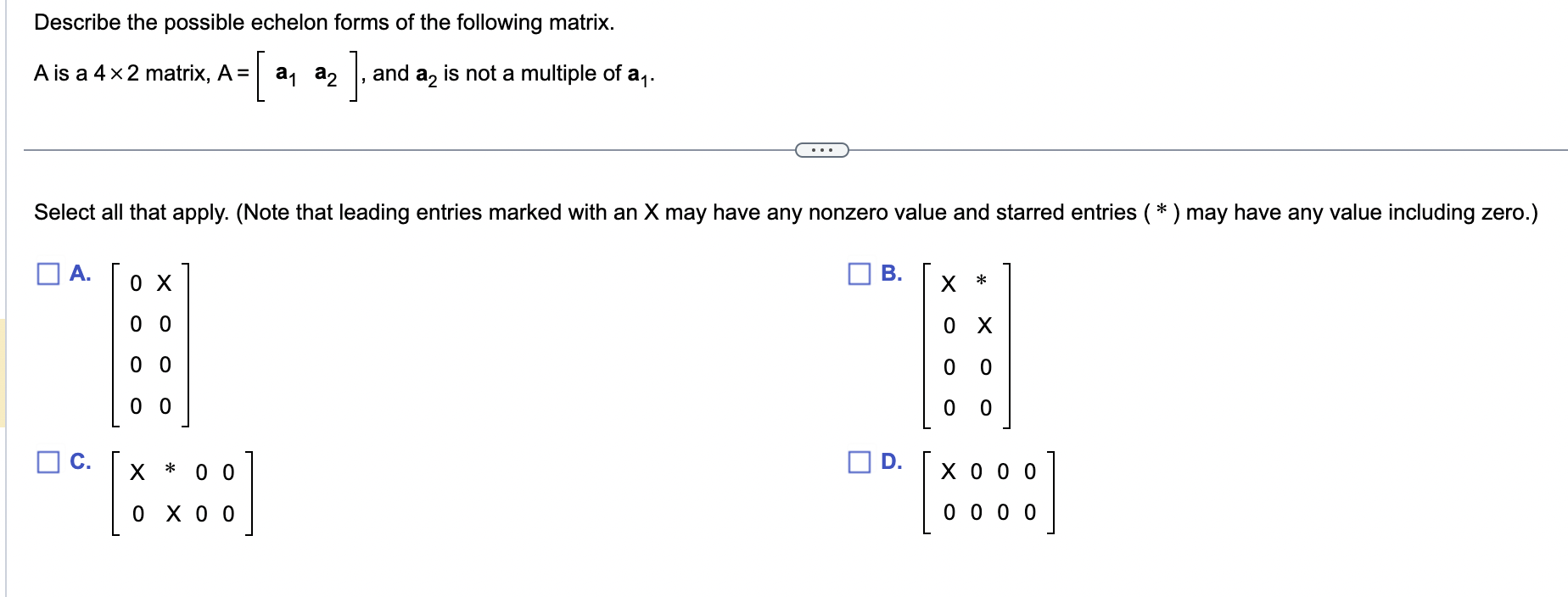 Solved Describe the possible echelon forms of the following | Chegg.com