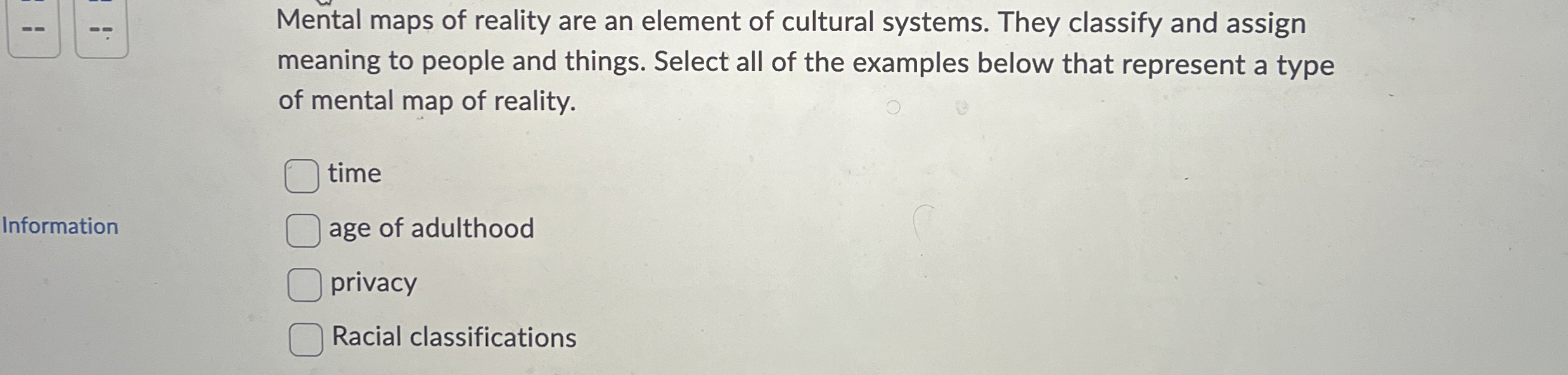 Solved Mental maps of reality are an element of cultural | Chegg.com