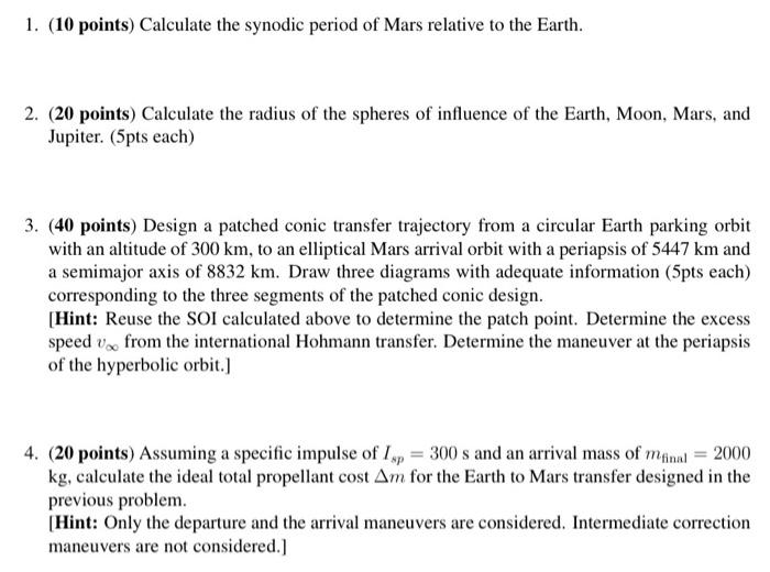 Solved Calculate the radius of the spheres of influence of | Chegg.com