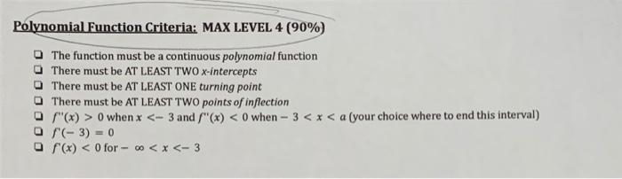Solved Polynomial Function Criteria: MAX LEVEL 4 (90%) The | Chegg.com