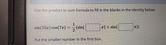 Solved Use the product to sum formula to fill in the blanks | Chegg.com