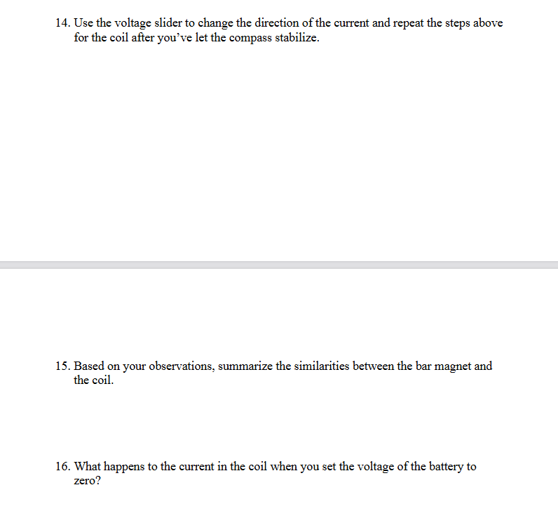 Solved 14. ﻿Use the voltage slider to change the direction | Chegg.com